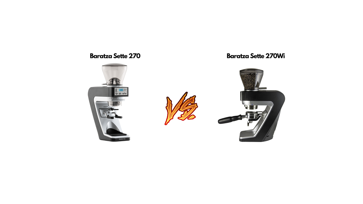 Baratza Sette 270 vs Sette 270 Wi — cremahub